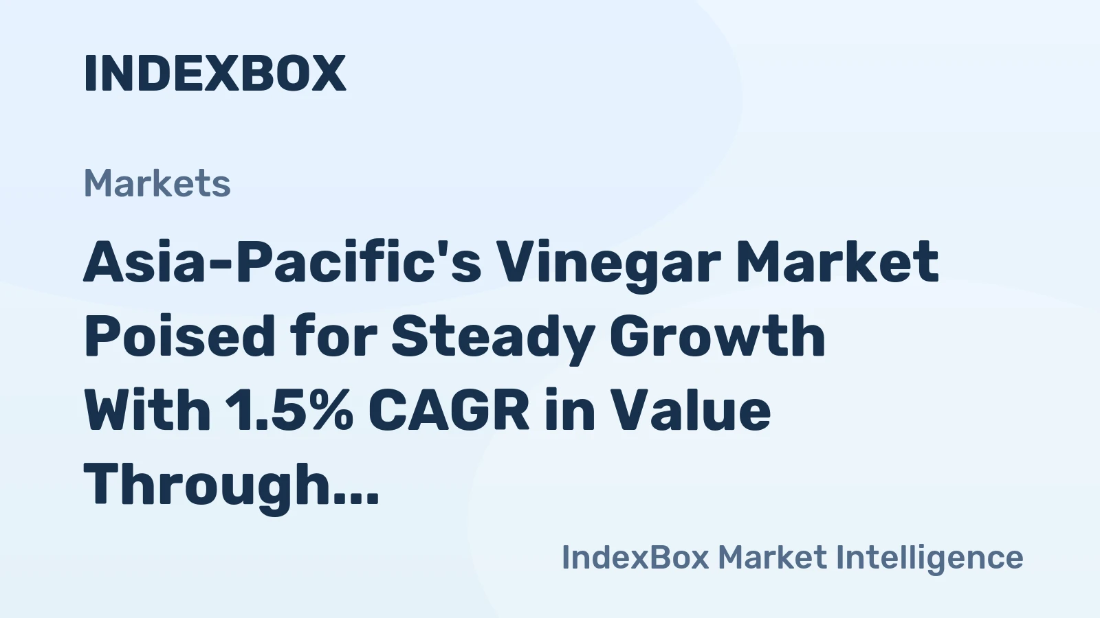 Asia-Pacific's Vinegar Market Poised for Steady Growth With 1.5% CAGR in Value Through 2035