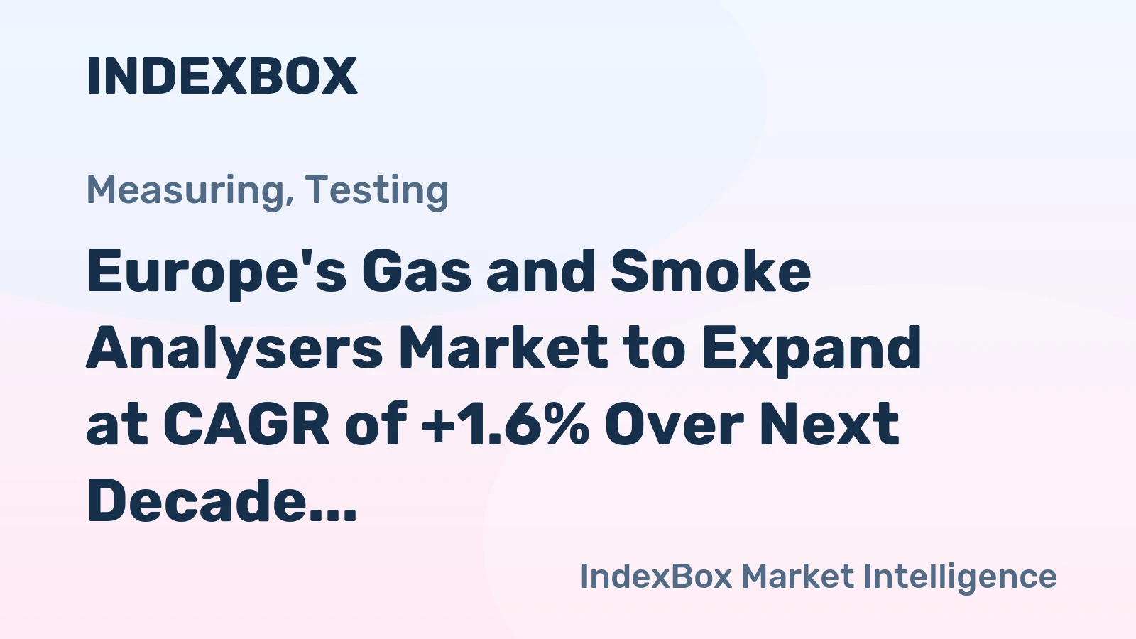 Europe's Gas and Smoke Analysers Market to Expand at CAGR of +1.6% Over Next Decade