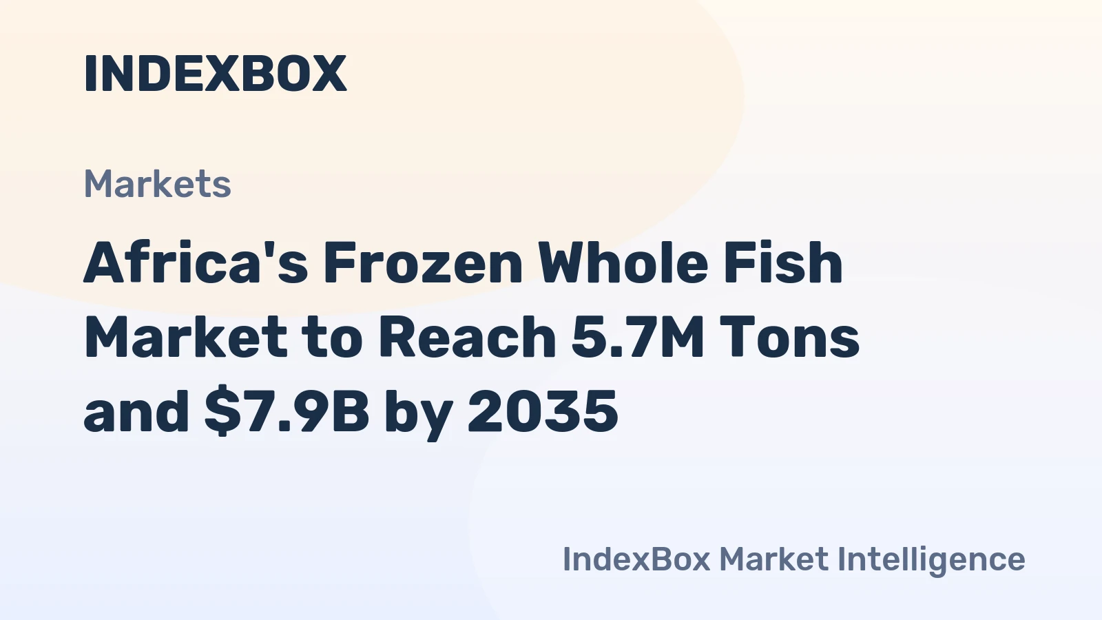 Africa's Frozen Whole Fish Market to Reach 5.7M Tons and $7.9B by 2035