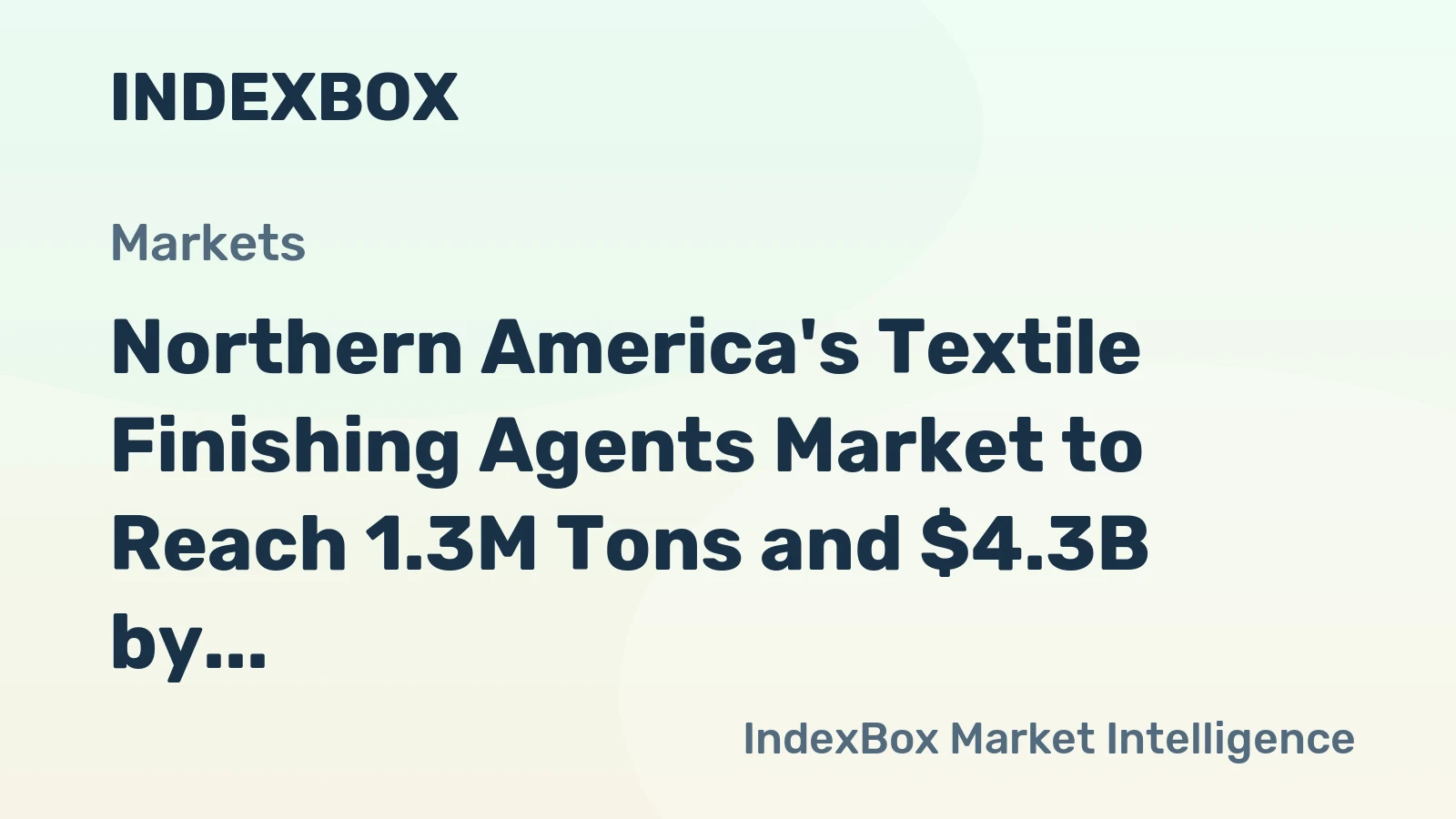 Northern America's Textile Finishing Agents Market to Reach 1.3M Tons and $4.3B by 2035