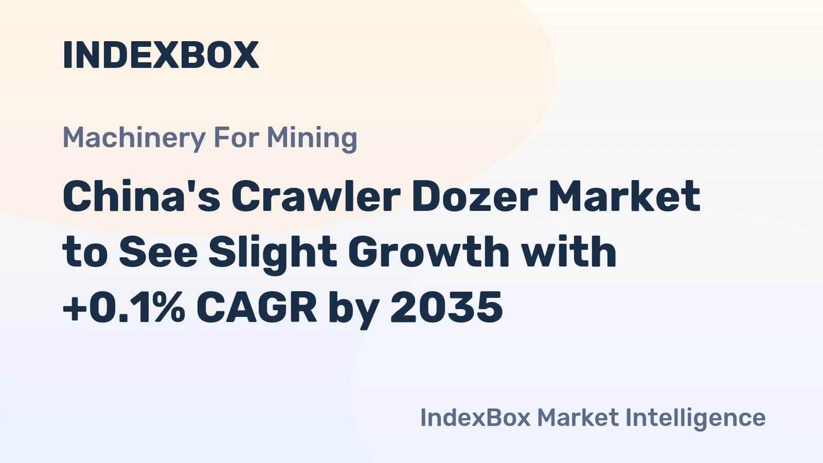China's Crawler Dozer Market to See Slight Growth with +0.1% CAGR by 2035