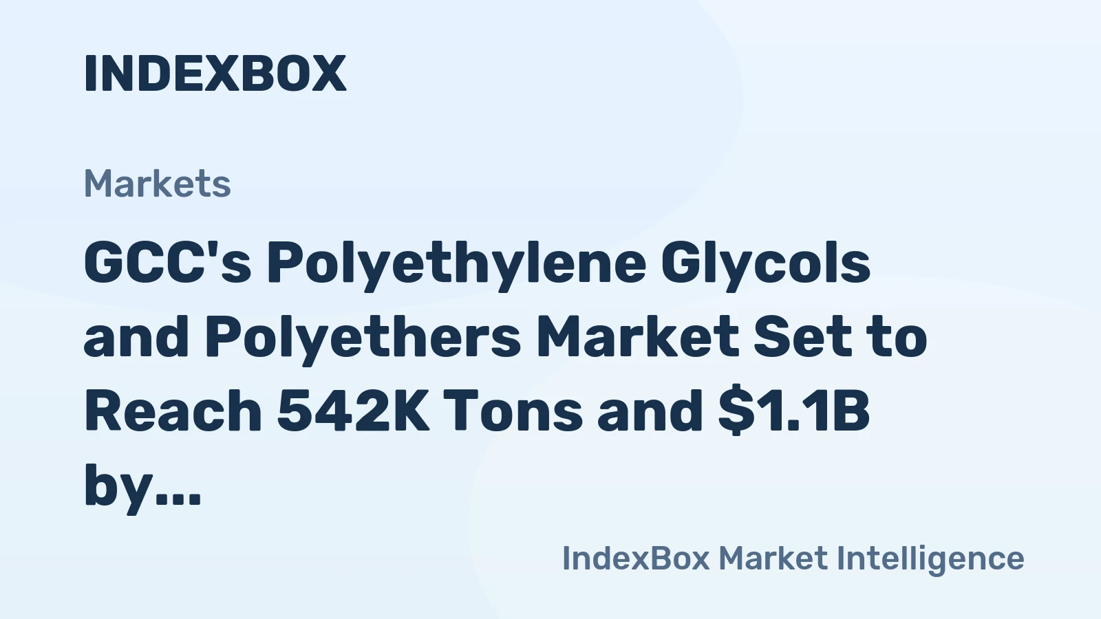 GCC's Polyethylene Glycols and Polyethers Market Set to Reach 542K Tons and $1.1B by 2035
