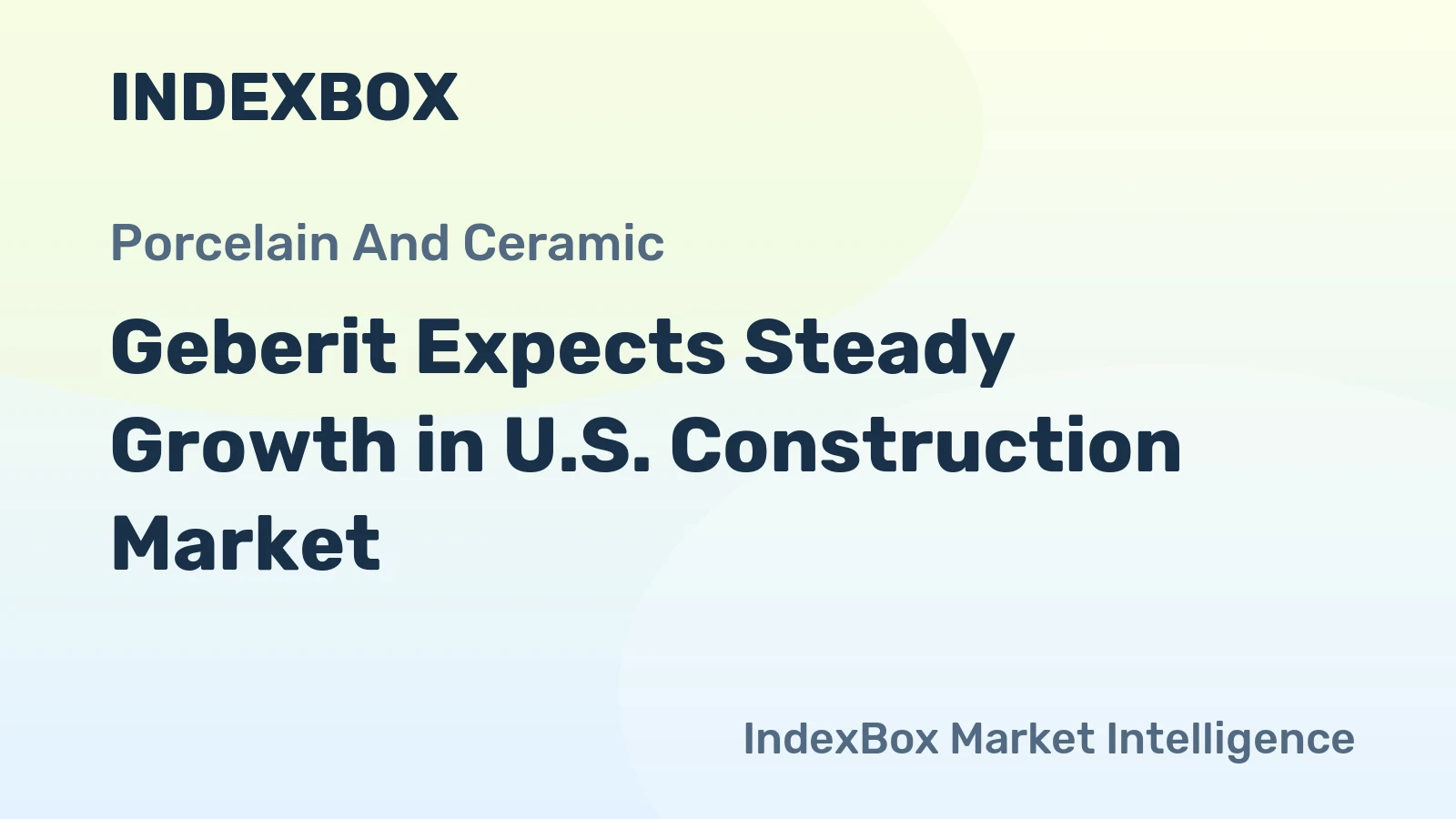 Geberit Expects Steady Growth in U.S. Construction Market