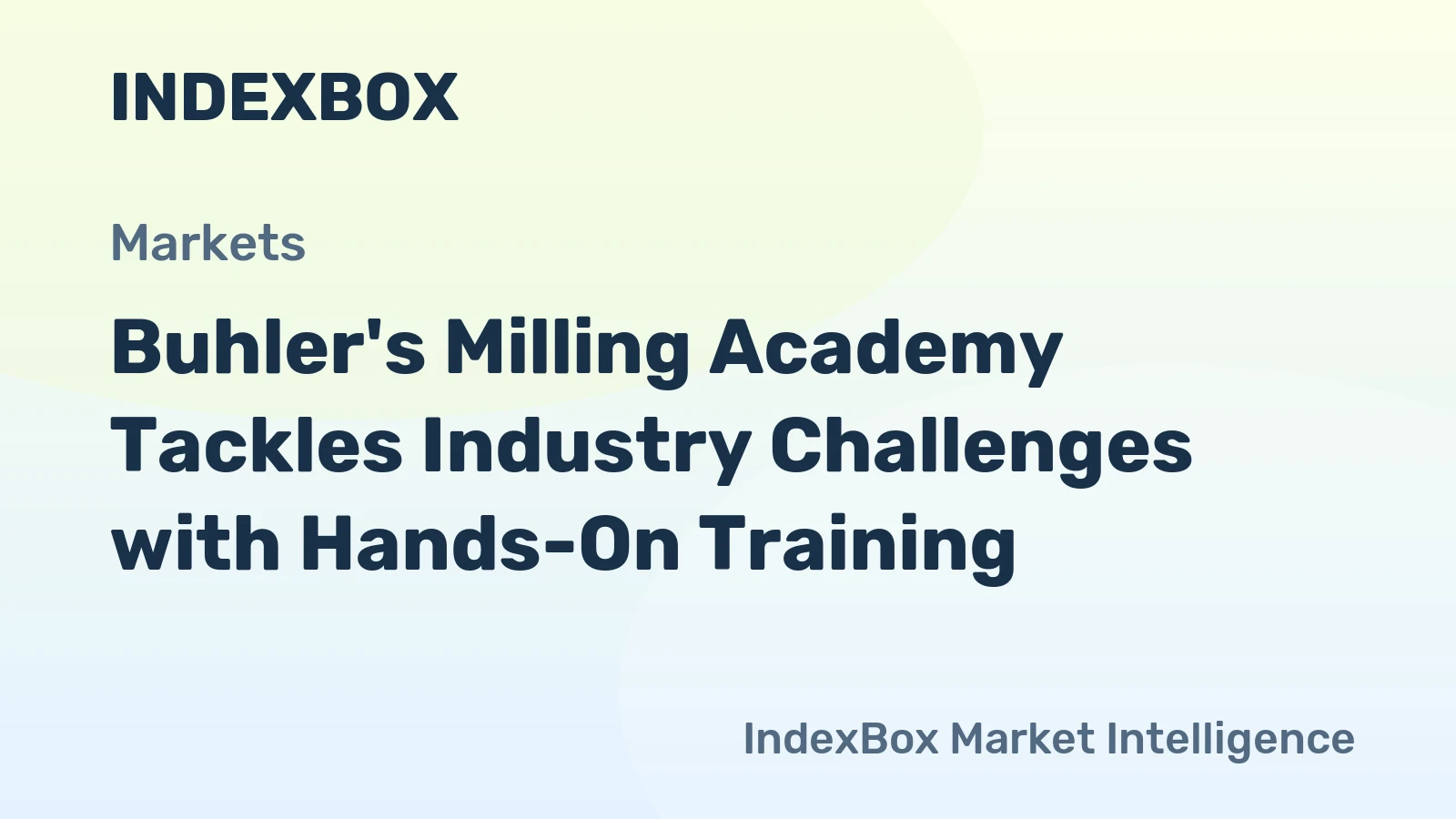 Buhler's Milling Academy Tackles Industry Challenges with Hands-On Training