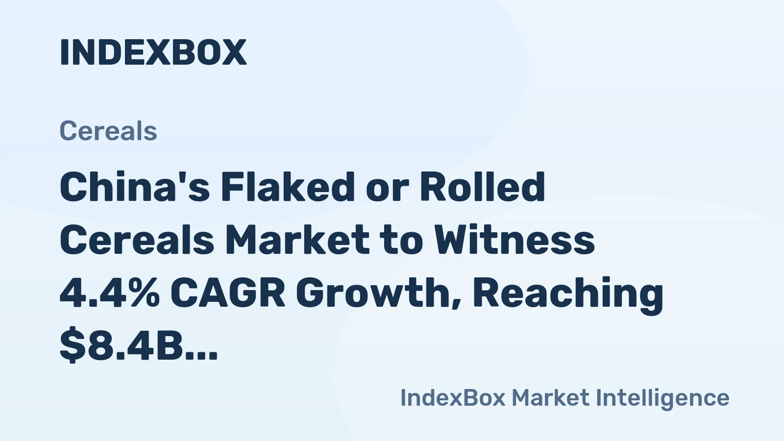 China's Flaked or Rolled Cereals Market to Witness 4.4% CAGR Growth, Reaching $8.4B by 2035