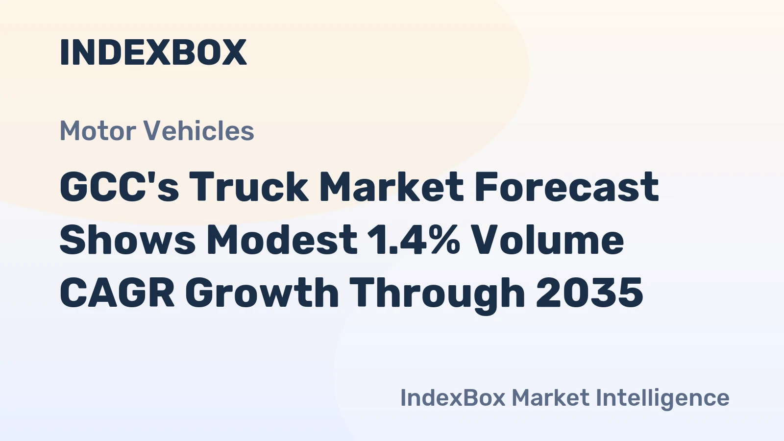 GCC's Truck Market Forecast Shows Modest 1.4% Volume CAGR Growth Through 2035