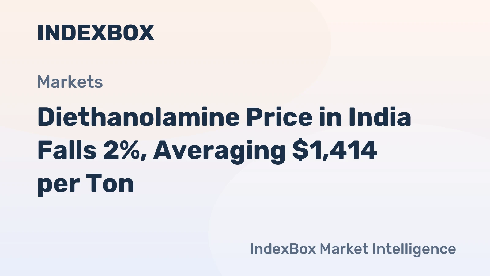 Diethanolamine Price in India Falls 2%, Averaging $1,414 per Ton