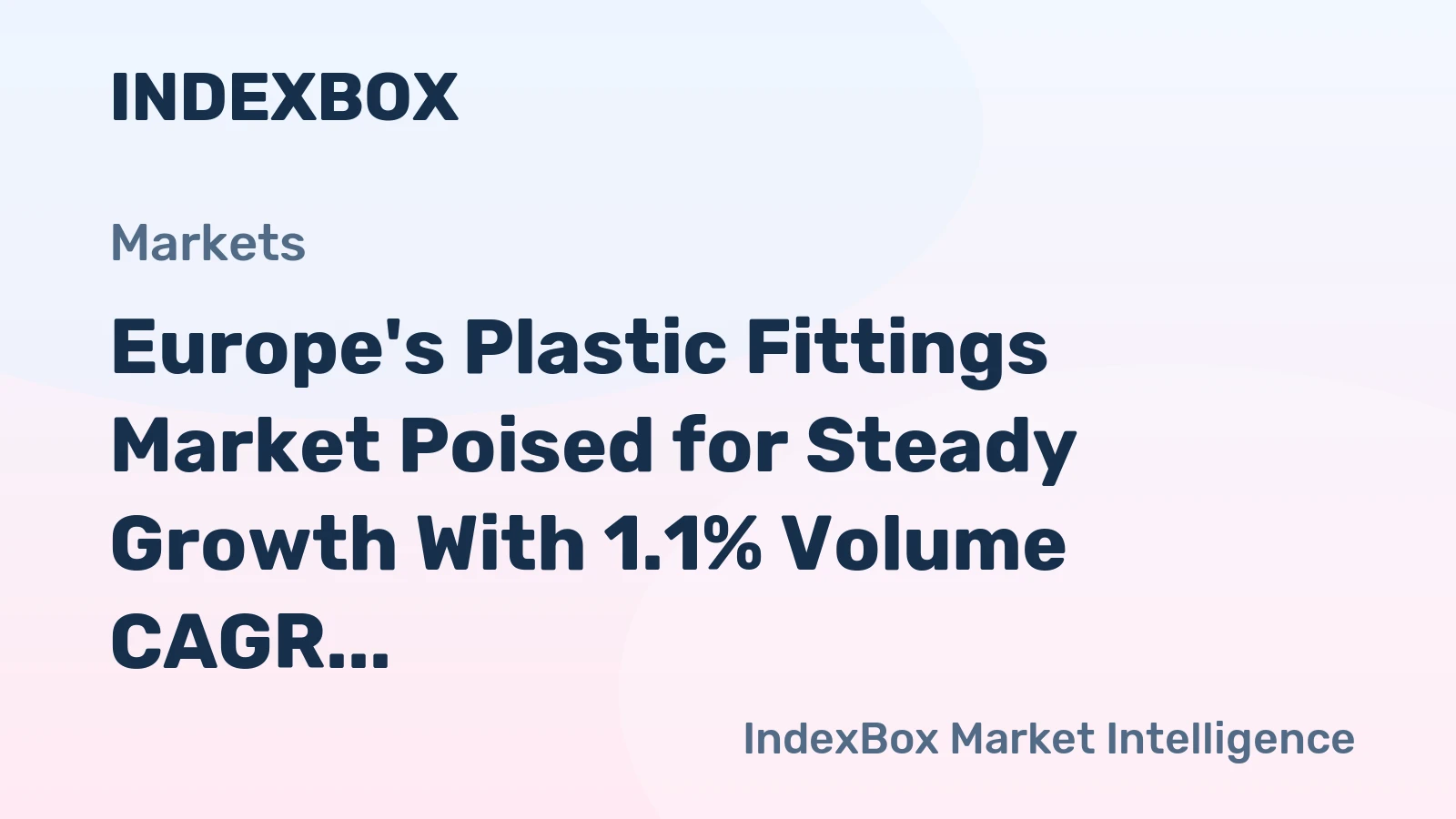 Europe's Plastic Fittings Market Poised for Steady Growth With 1.1% Volume CAGR Through 2035