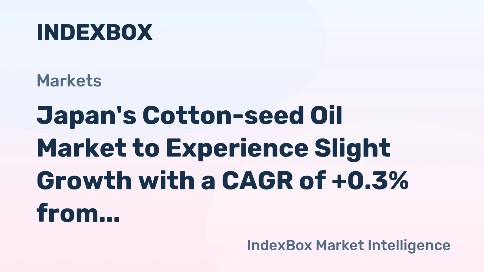 Japan's Cotton-seed Oil Market to Experience Slight Growth with a CAGR of +0.3% from 2024 to 2035