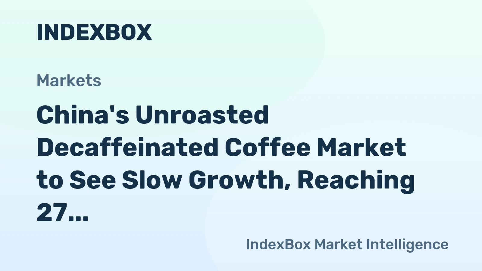 China's Unroasted Decaffeinated Coffee Market to See Slow Growth, Reaching 27 tons and $238K by 2035