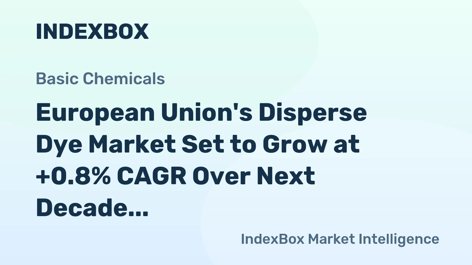 European Union's Disperse Dye Market Set to Grow at +0.8% CAGR Over Next Decade