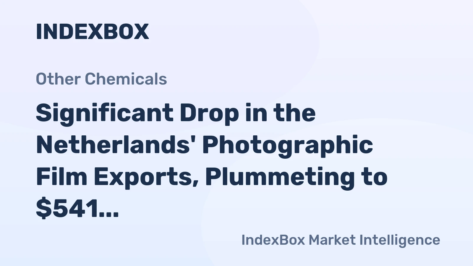 Significant Drop in the Netherlands' Photographic Film Exports, Plummeting to $541 Million in 2023