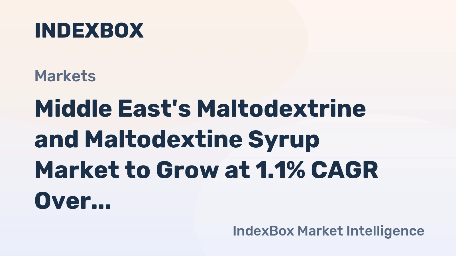 Middle East's Maltodextrine and Maltodextine Syrup Market to Grow at 1.1% CAGR Over Next Decade