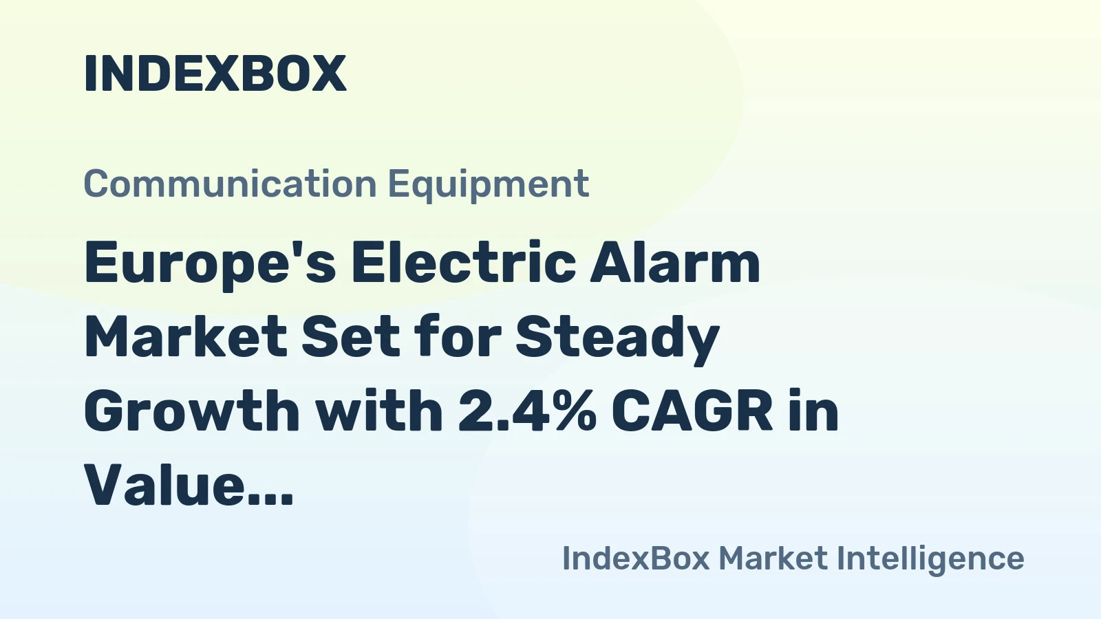 Europe's Electric Alarm Market Set for Steady Growth with 2.4% CAGR in Value