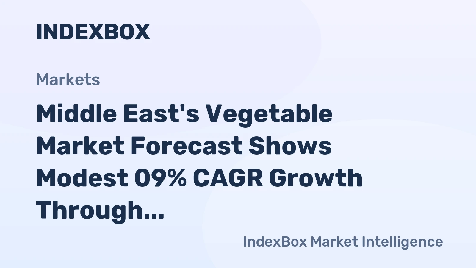 Middle East's Vegetable Market Forecast Shows Modest 09% CAGR Growth Through 2035