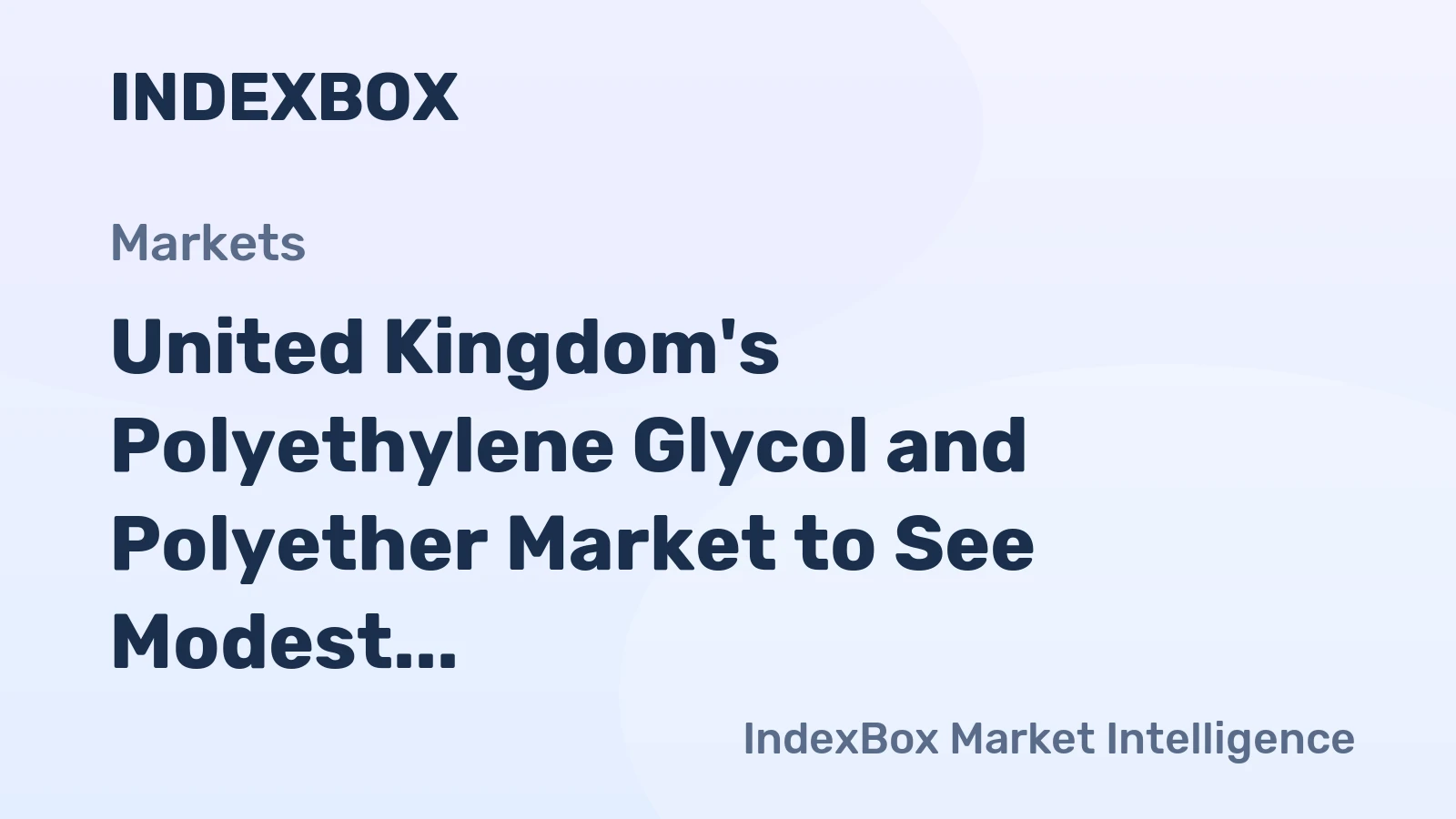 United Kingdom's Polyethylene Glycol and Polyether Market to See Modest Growth With 05% CAGR Through 2035
