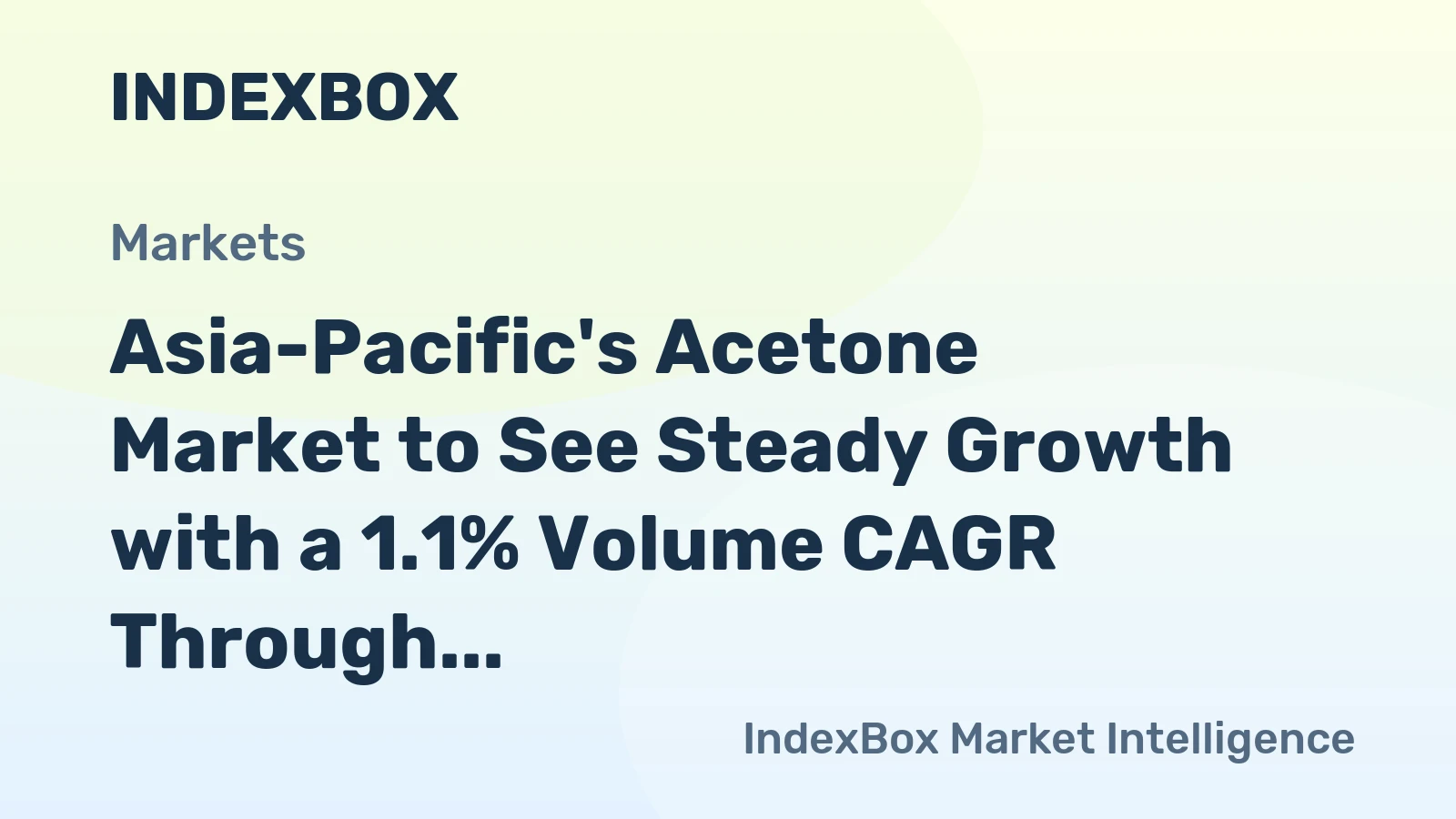 Asia-Pacific's Acetone Market to See Steady Growth with a 1.1% Volume CAGR Through 2035