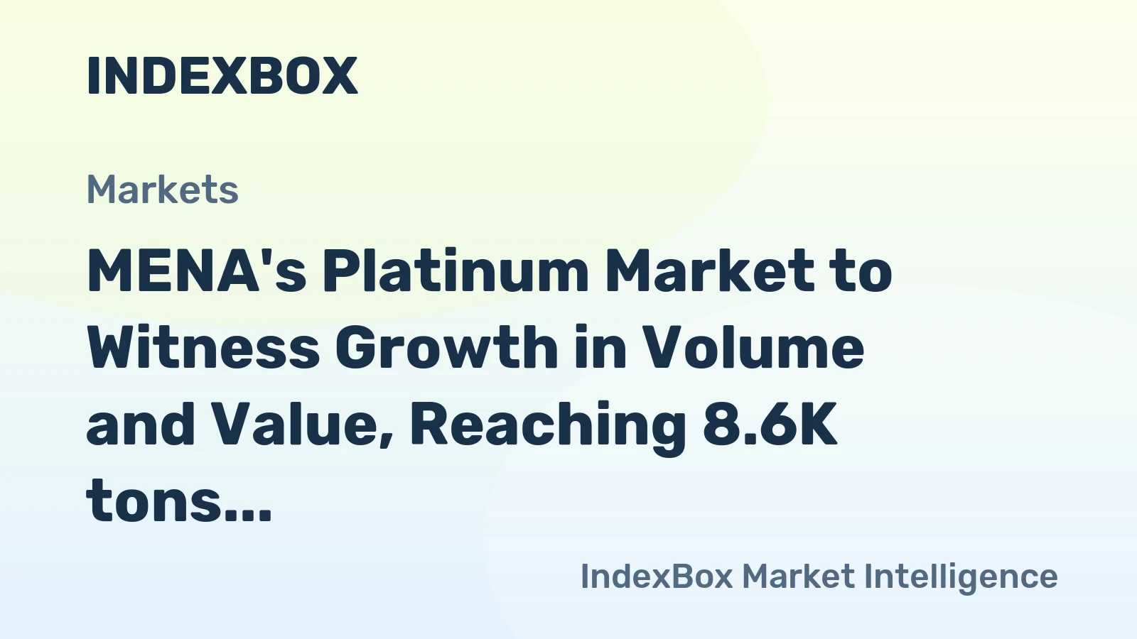 MENA's Platinum Market to Witness Growth in Volume and Value, Reaching 8.6K tons and $230.1B by 2035