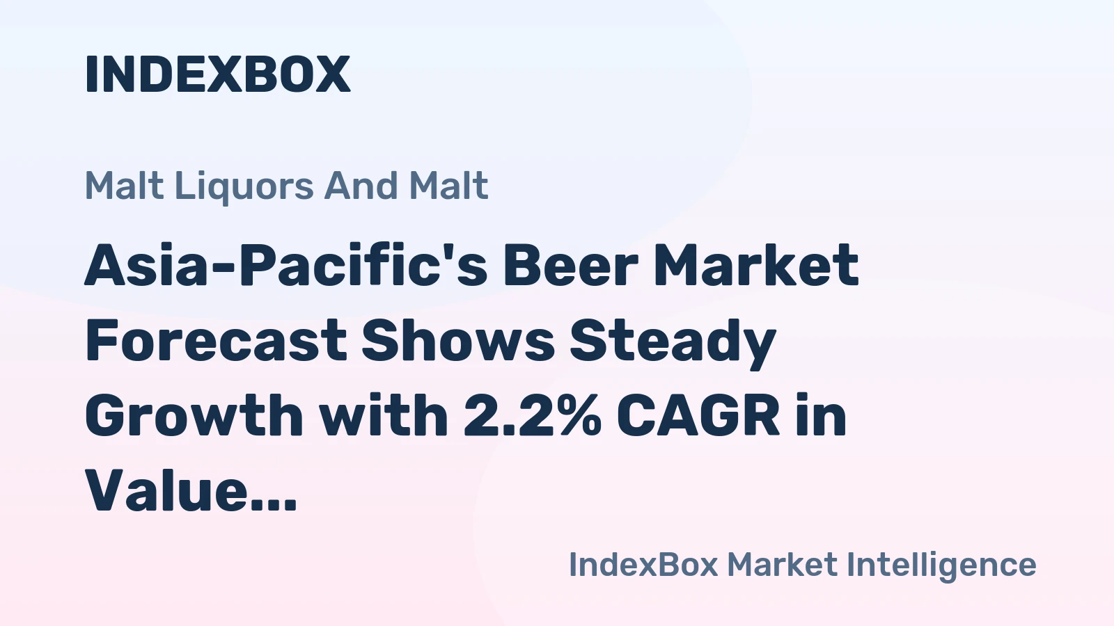 Asia-Pacific's Beer Market Forecast Shows Steady Growth with 2.2% CAGR in Value Through 2035