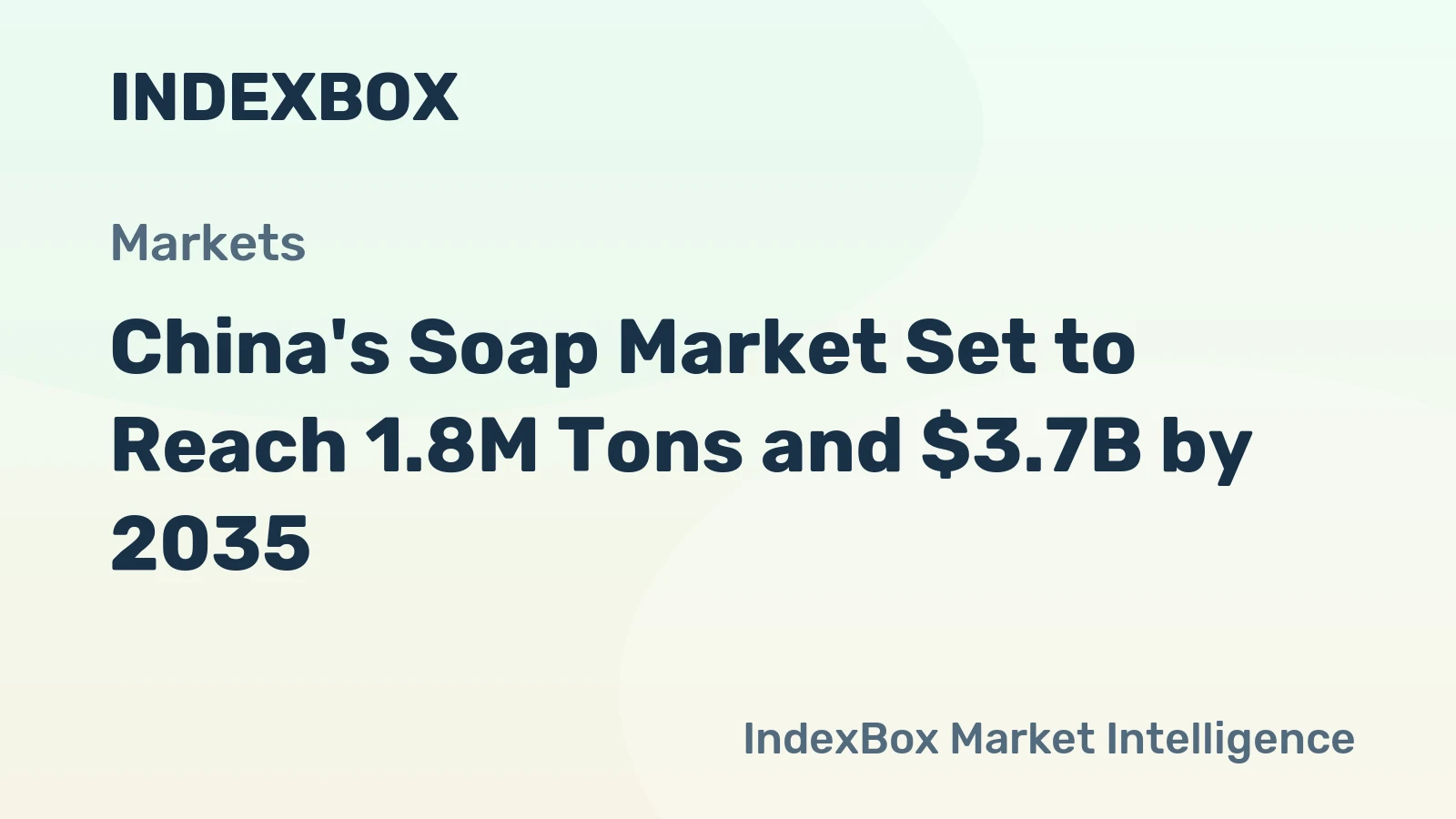 China's Soap Market Set to Reach 1.8M Tons and $3.7B by 2035