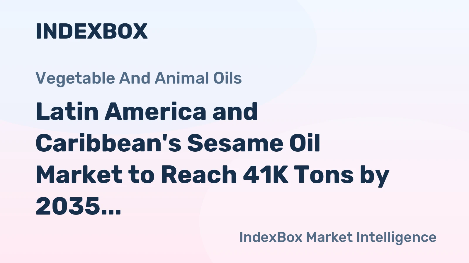 Latin America and Caribbean's Sesame Oil Market to Reach 41K Tons by 2035 with +1.4% CAGR