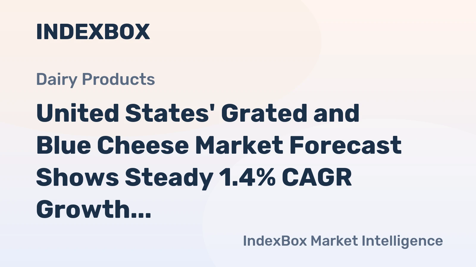 United States' Grated and Blue Cheese Market Forecast Shows Steady 1.4% CAGR Growth Through 2035