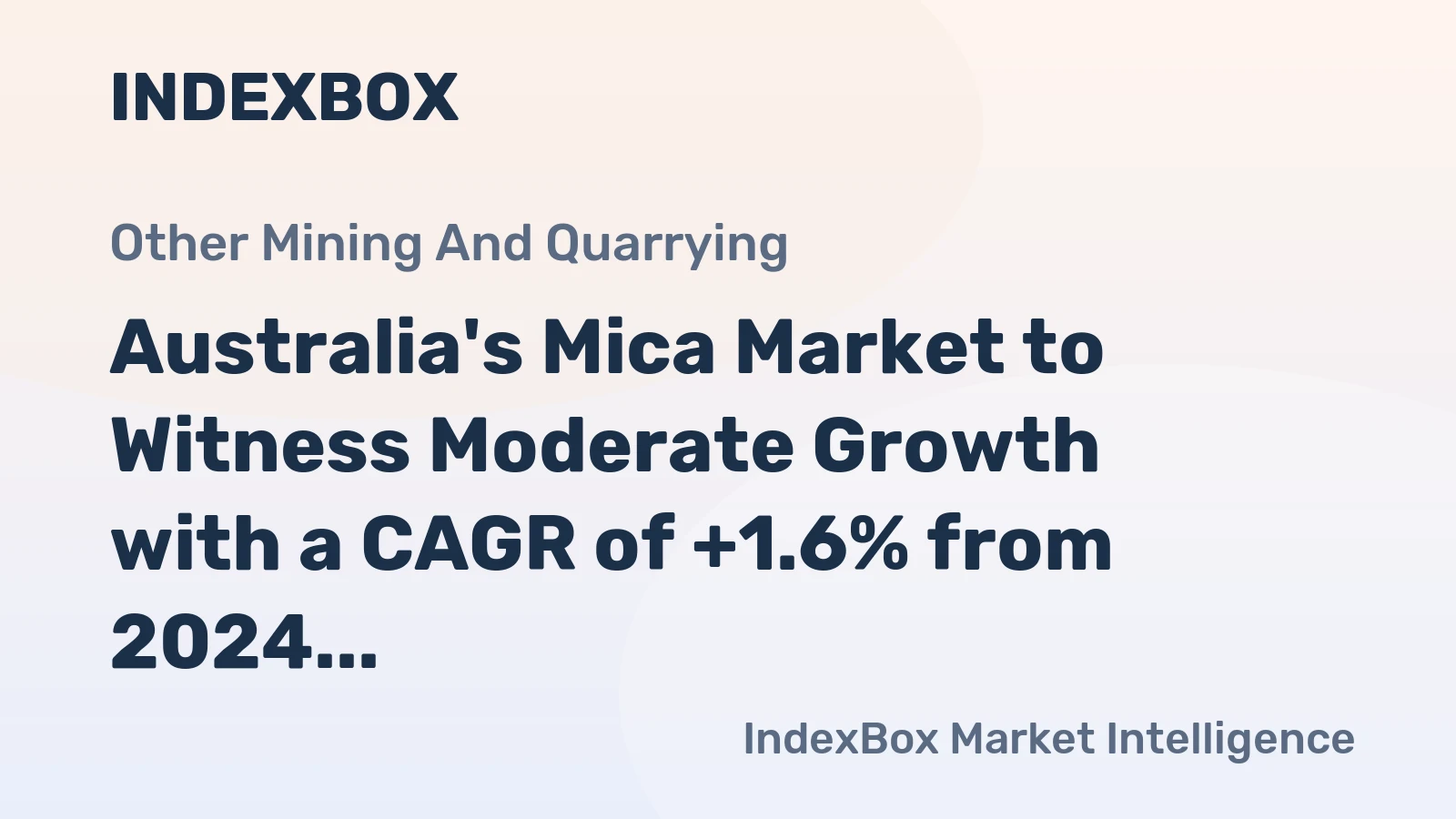 Australia's Mica Market to Witness Moderate Growth with a CAGR of +1.6% from 2024 to 2035