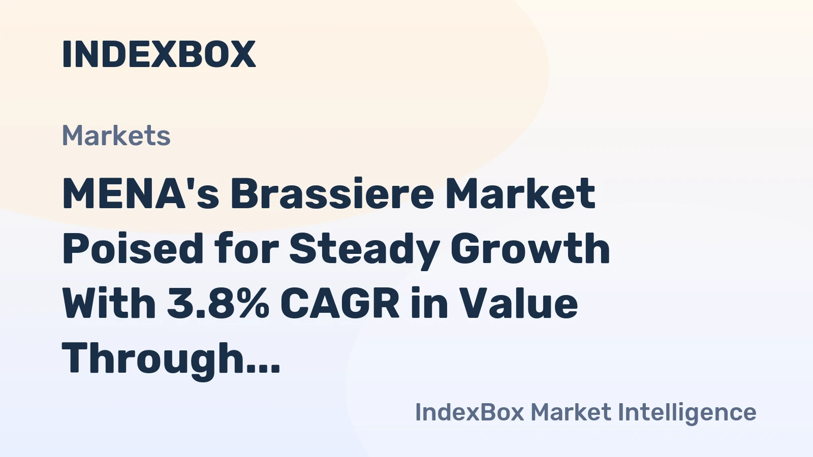 MENA's Brassiere Market Poised for Steady Growth With 3.8% CAGR in Value Through 2035