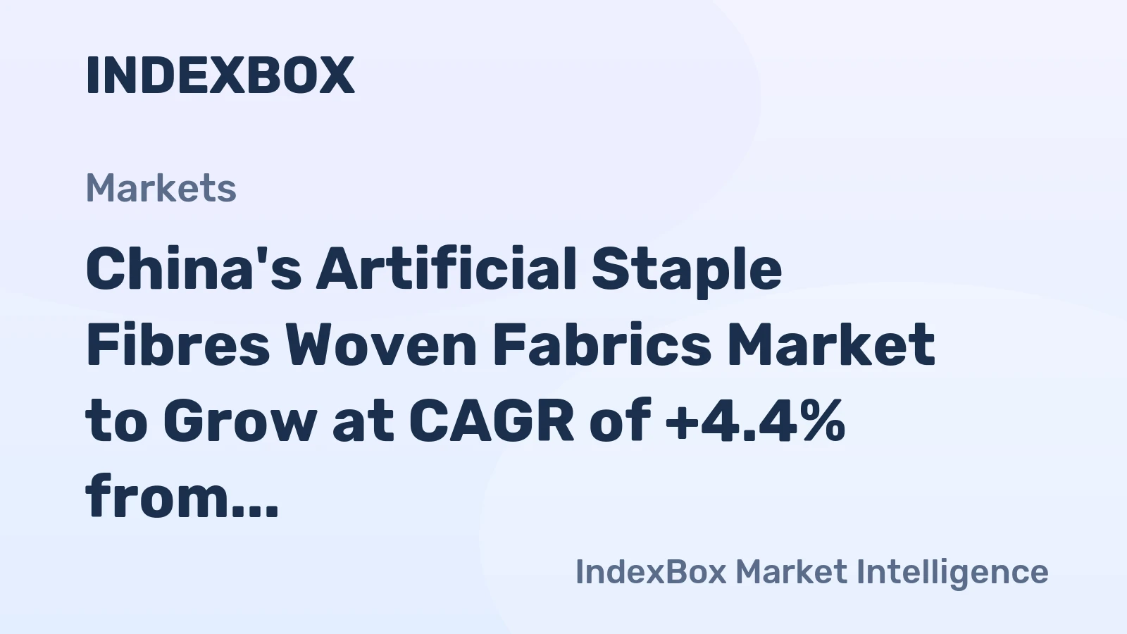 China's Artificial Staple Fibres Woven Fabrics Market to Grow at CAGR of +4.4% from 2024 to 2035