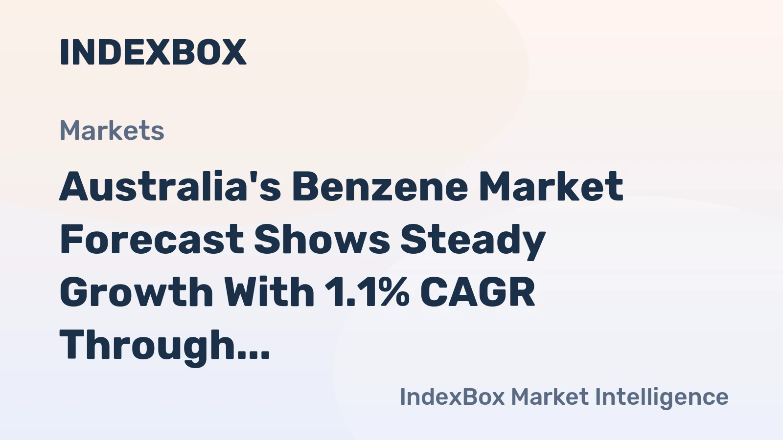 Australia's Benzene Market Forecast Shows Steady Growth With 1.1% CAGR Through 2035