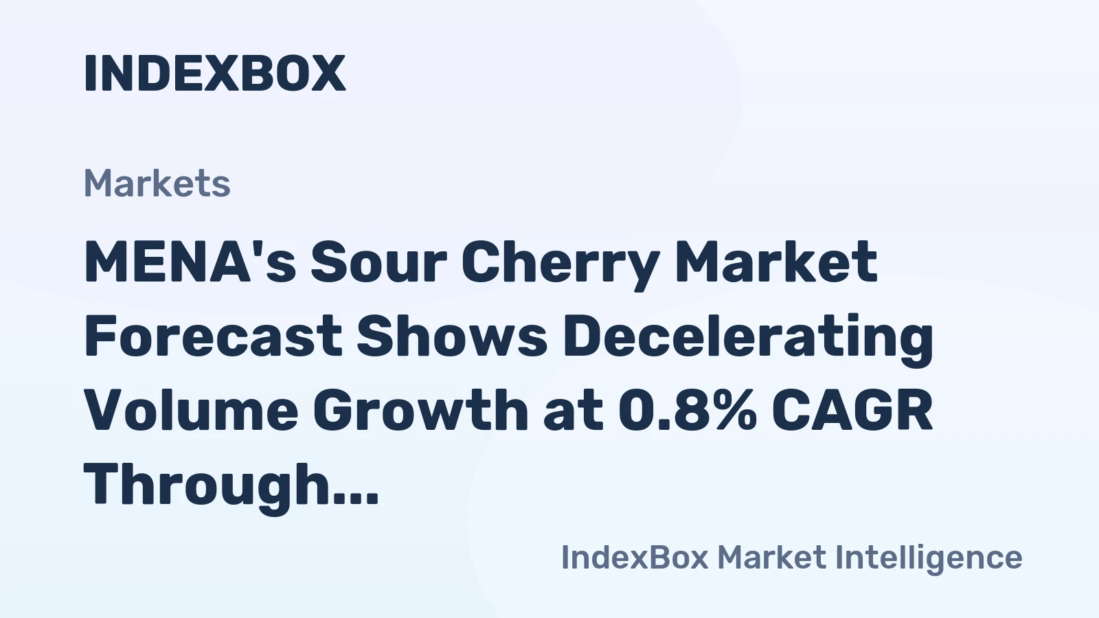 MENA's Sour Cherry Market Forecast Shows Decelerating Volume Growth at 0.8% CAGR Through 2035