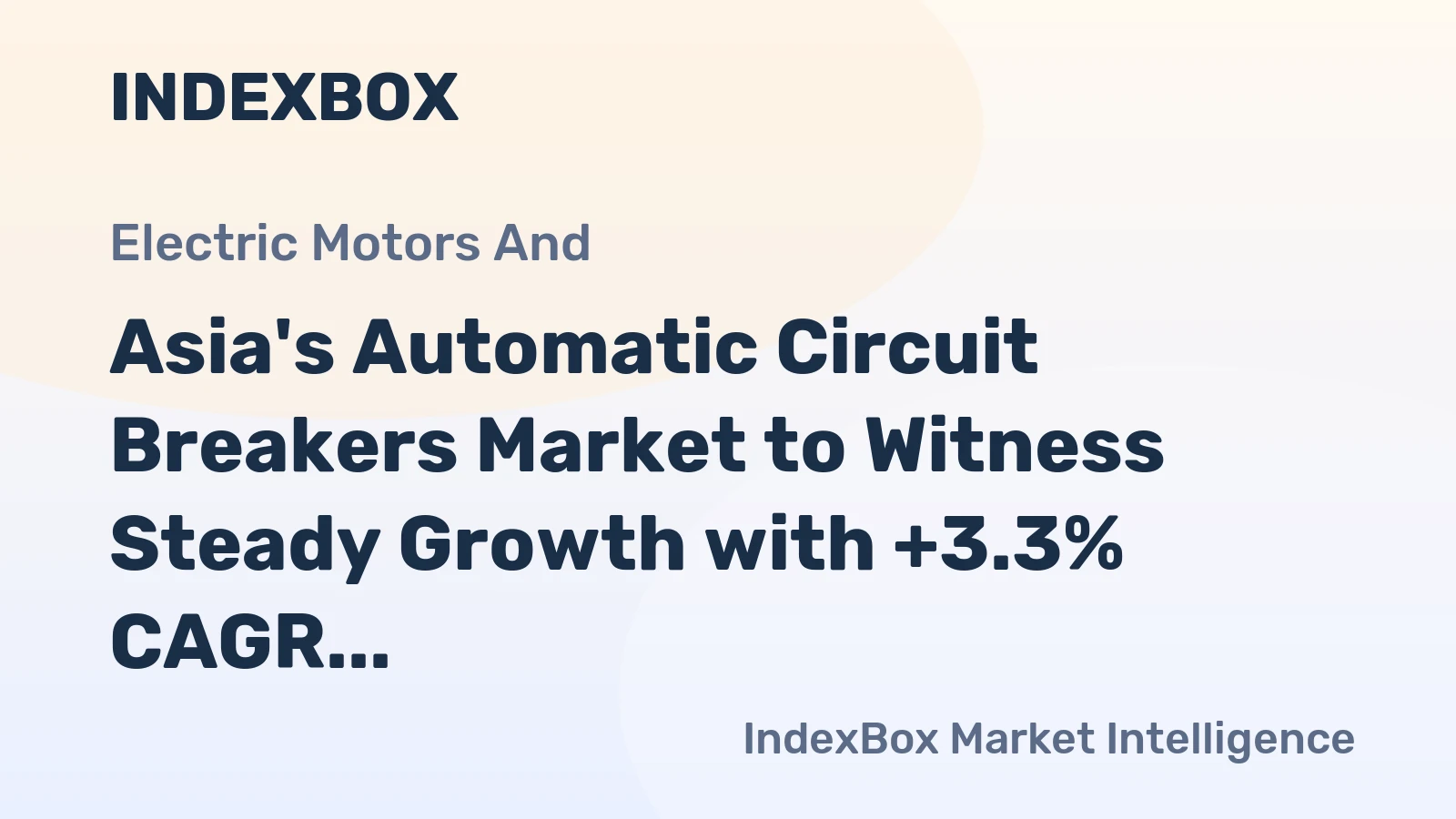 Asia's Automatic Circuit Breakers Market to Witness Steady Growth with +3.3% CAGR Over Next Decade