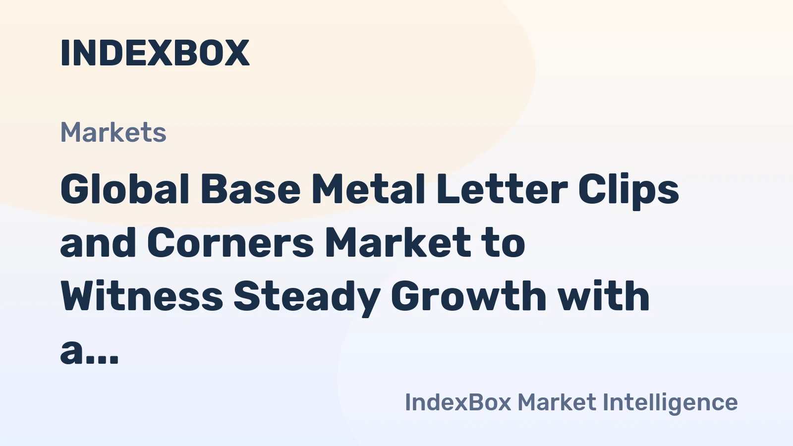 Global Base Metal Letter Clips and Corners Market to Witness Steady Growth with a CAGR of +1.7% from 2024 to 2035