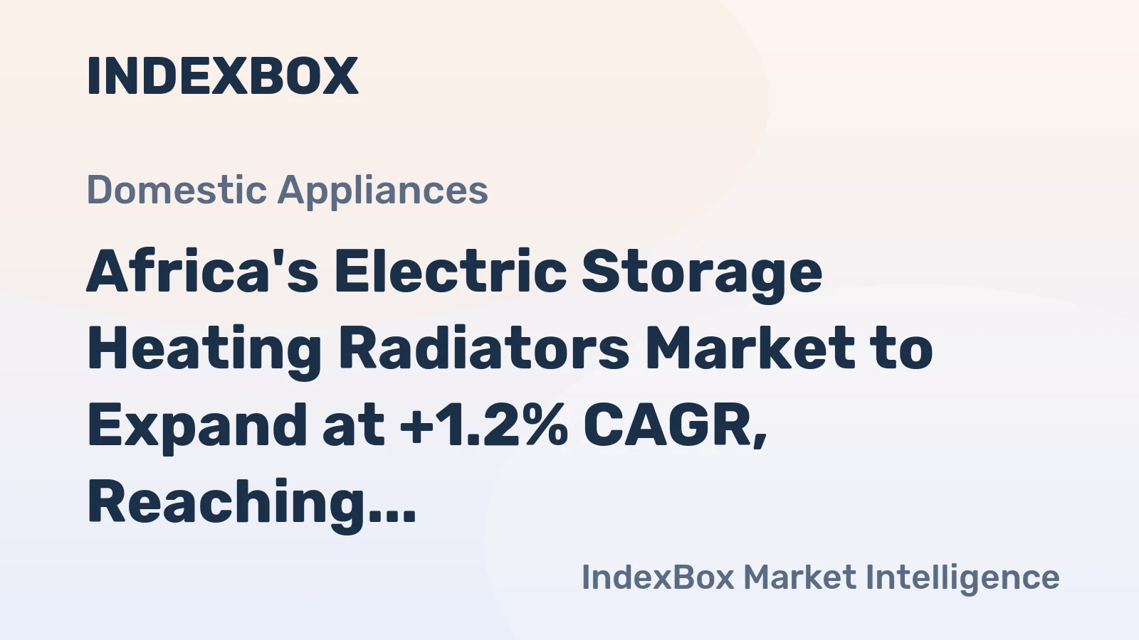 Africa's Electric Storage Heating Radiators Market to Expand at +1.2% CAGR, Reaching 2.1M Units by 2035