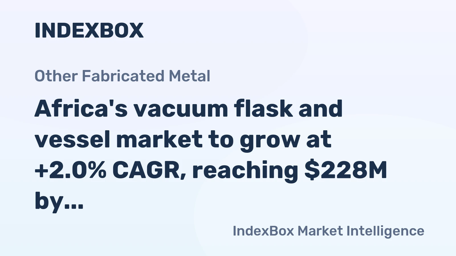 Africa's vacuum flask and vessel market to grow at +2.0% CAGR, reaching $228M by 2035 on steady demand.