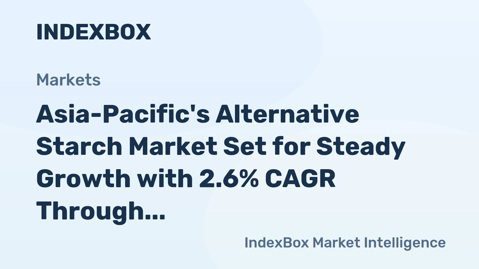Asia-Pacific's Alternative Starch Market Set for Steady Growth with 2.6% CAGR Through 2035