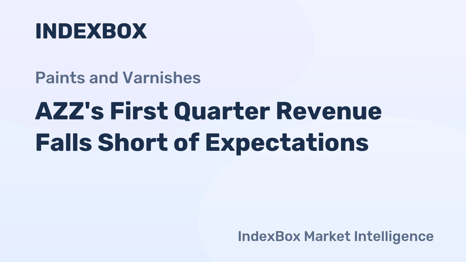 AZZ's First Quarter Revenue Falls Short of Expectations
