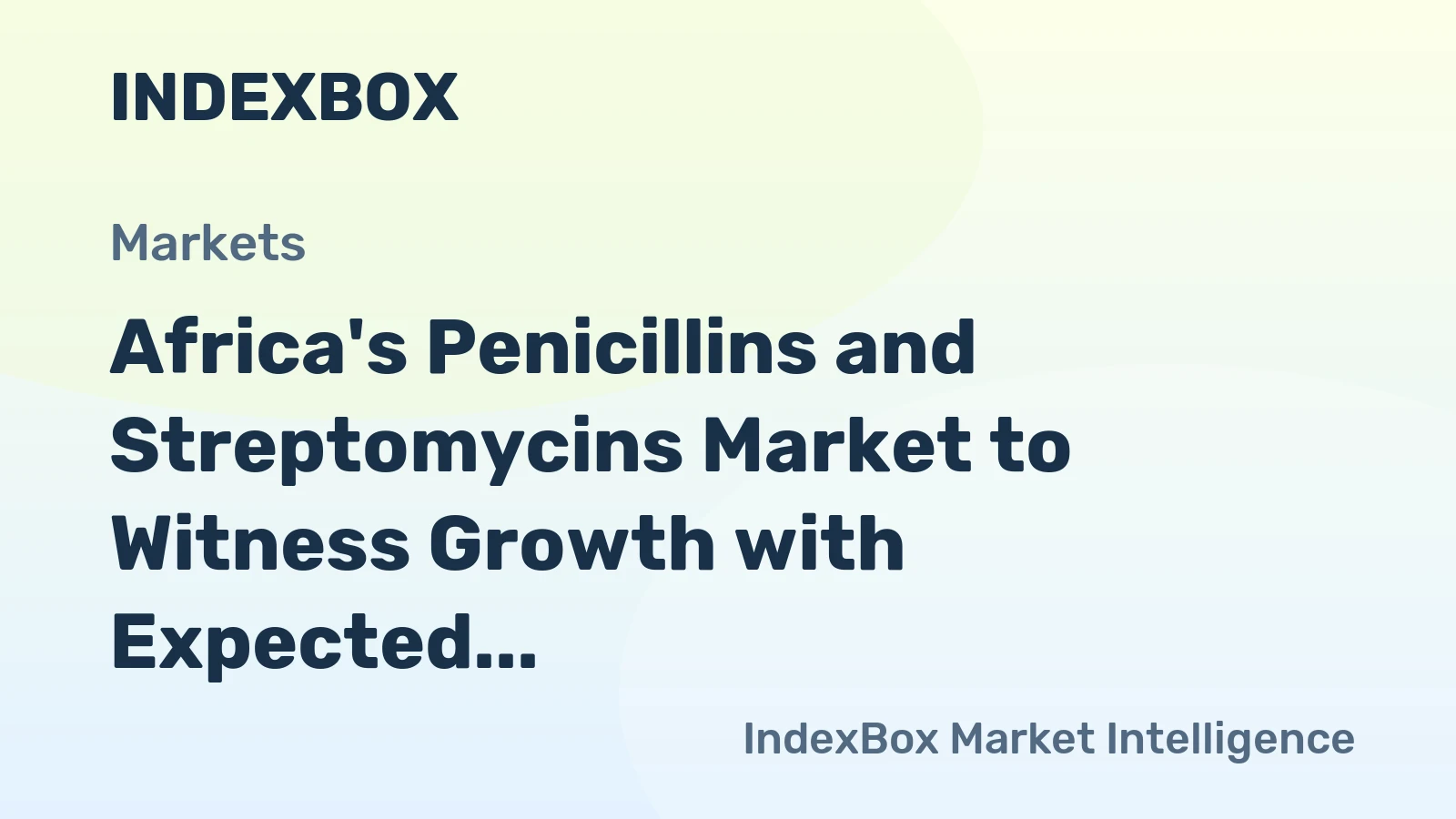 Africa's Penicillins and Streptomycins Market to Witness Growth with Expected CAGR of +1.5% by 2035