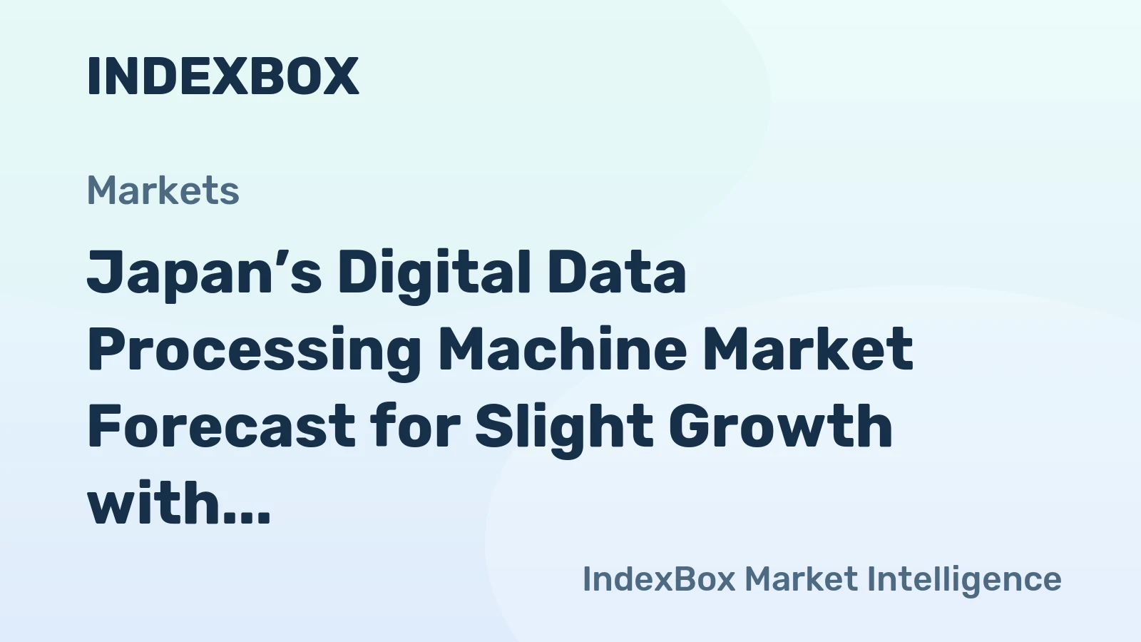 Japan’s Digital Data Processing Machine Market Forecast for Slight Growth with +0.1% Volume CAGR