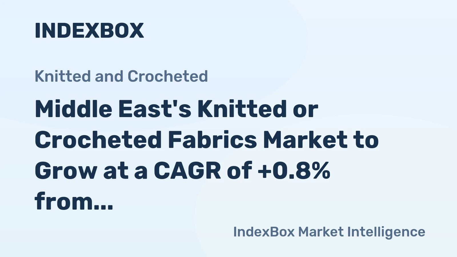 Middle East's Knitted or Crocheted Fabrics Market to Grow at a CAGR of +0.8% from 2024 to 2035