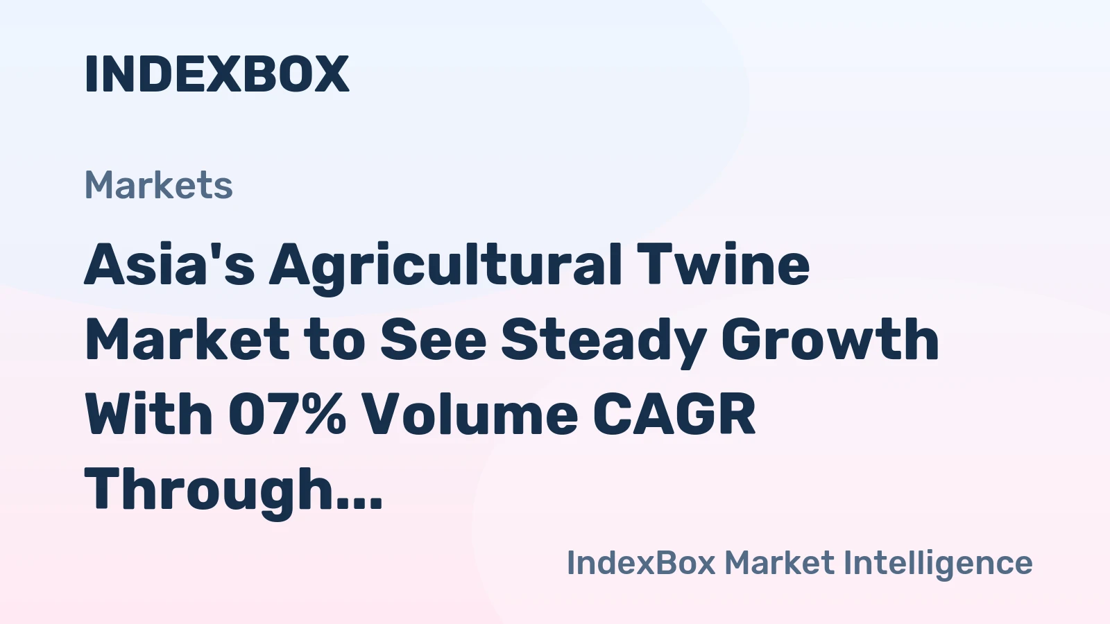 Asia's Agricultural Twine Market to See Steady Growth With 07% Volume CAGR Through 2035