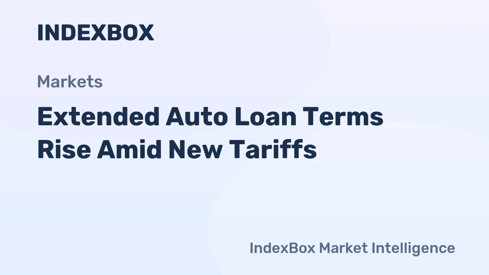 Extended Auto Loan Terms Rise Amid New Tariffs