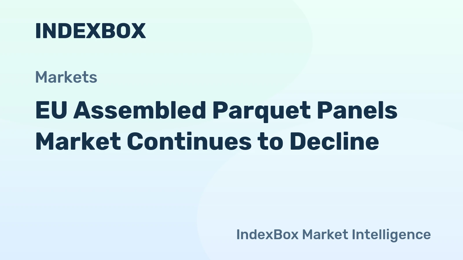 EU Assembled Parquet Panels Market Continues to Decline