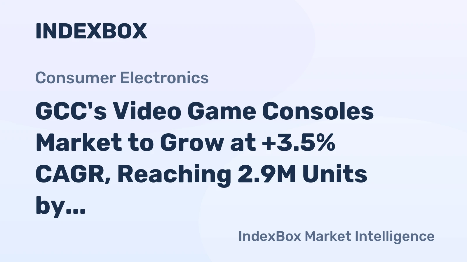 GCC's Video Game Consoles Market to Grow at +3.5% CAGR, Reaching 2.9M Units by 2035