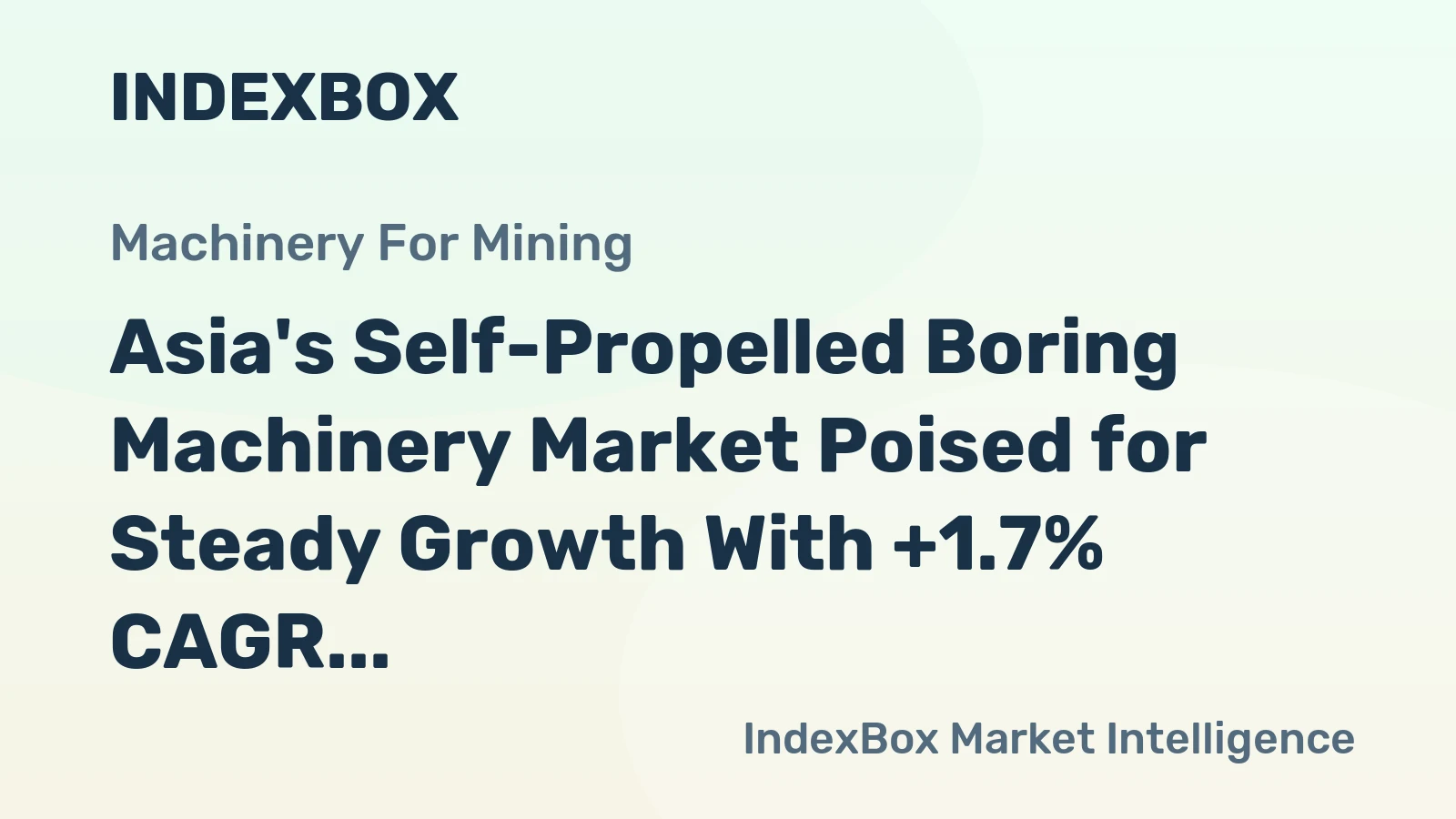 Asia's Self-Propelled Boring Machinery Market Poised for Steady Growth With +1.7% CAGR