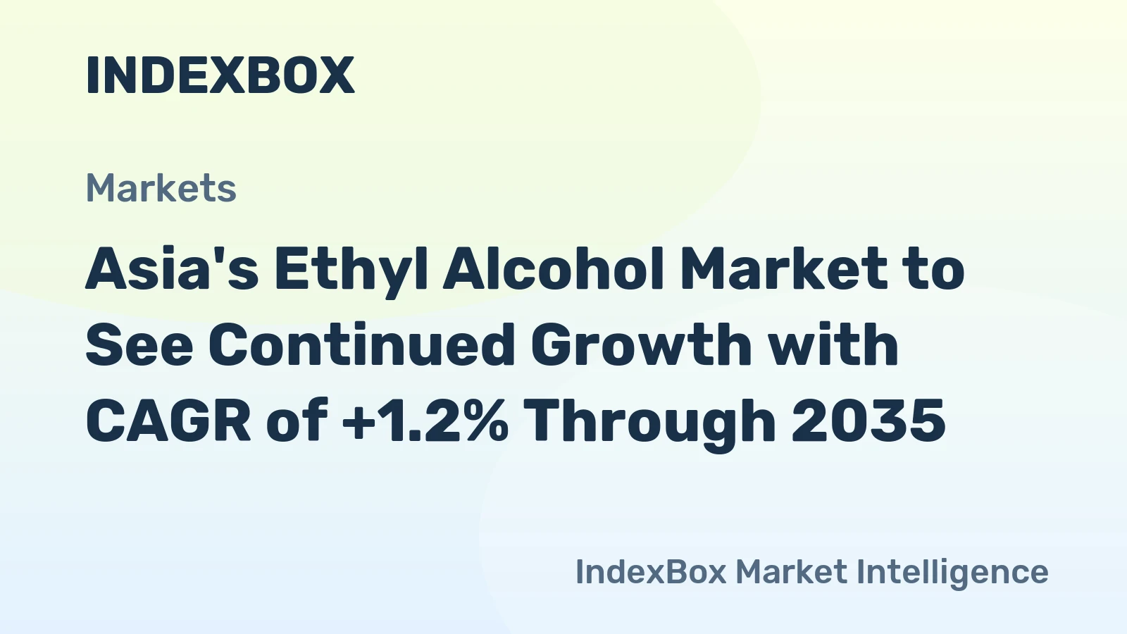 Asia's Ethyl Alcohol Market to See Continued Growth with CAGR of +1.2% Through 2035