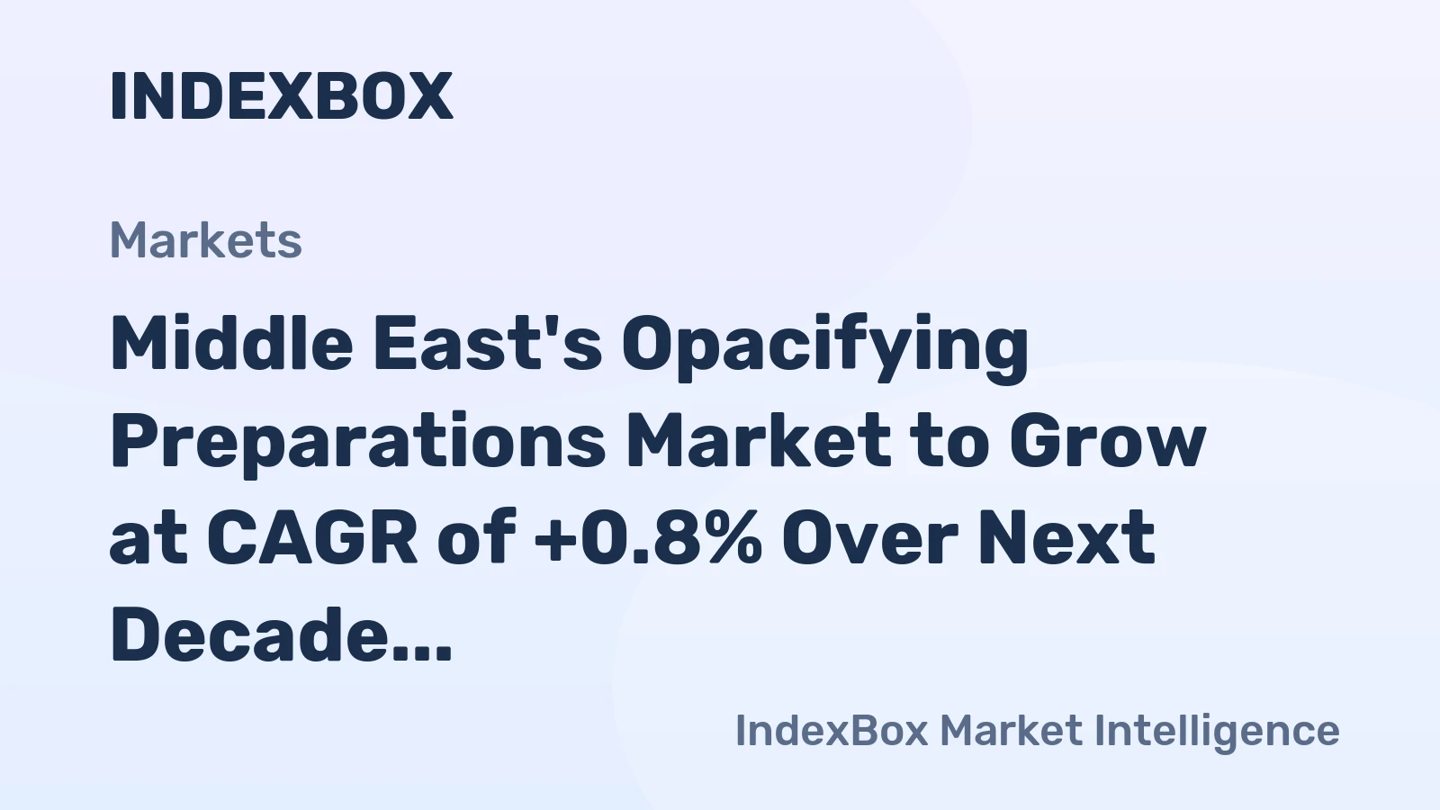 Middle East's Opacifying Preparations Market to Grow at CAGR of +0.8% Over Next Decade