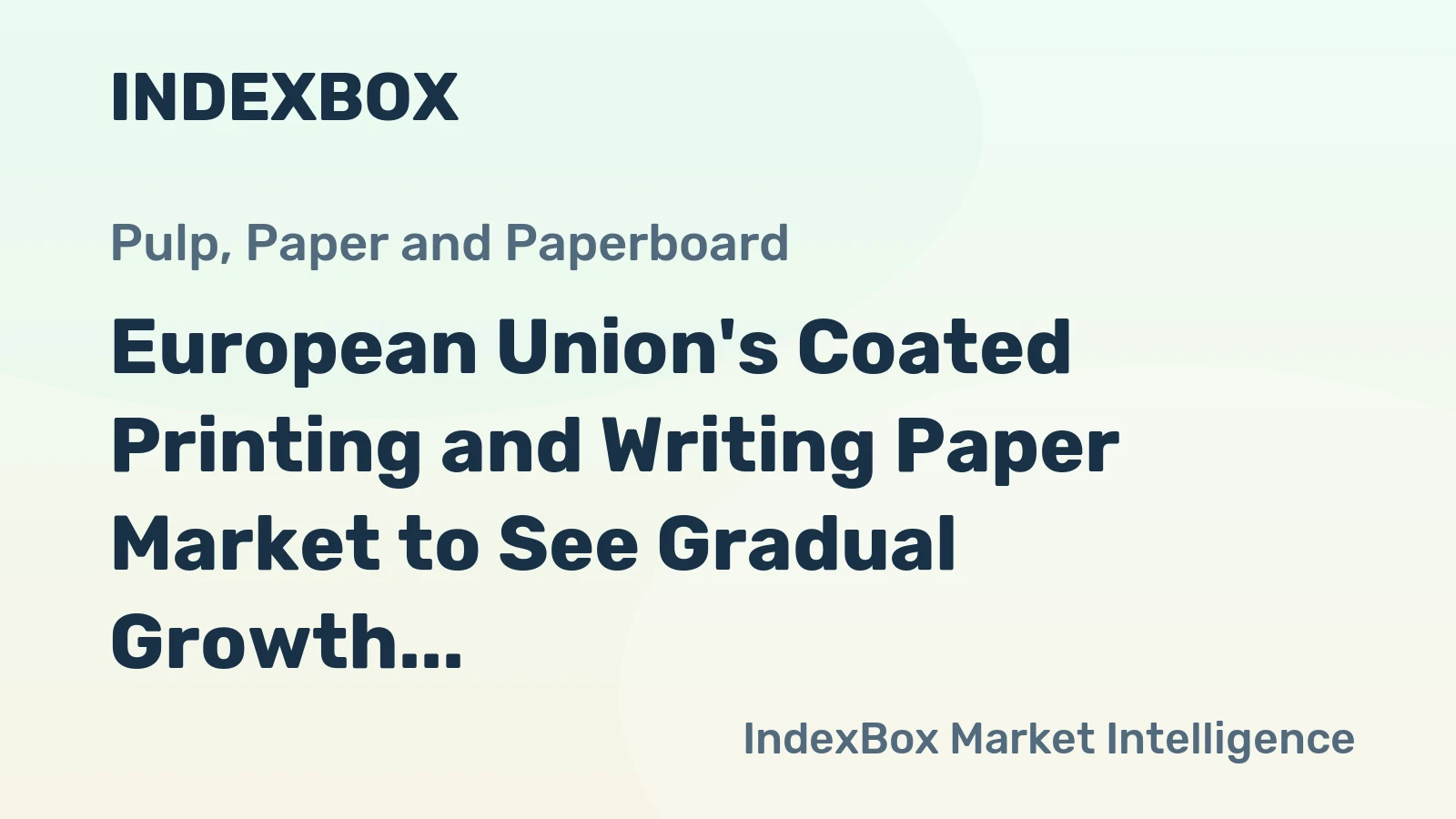 European Union's Coated Printing and Writing Paper Market to See Gradual Growth with +1.2% CAGR from 2024 to 2035