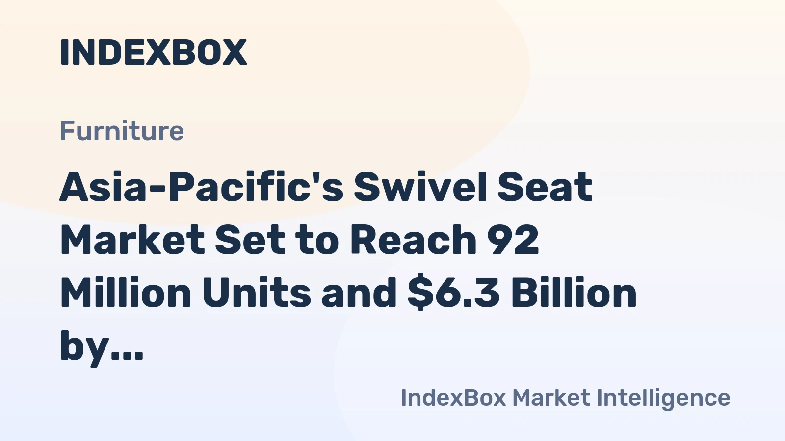 Asia-Pacific's Swivel Seat Market Set to Reach 92 Million Units and $6.3 Billion by 2035