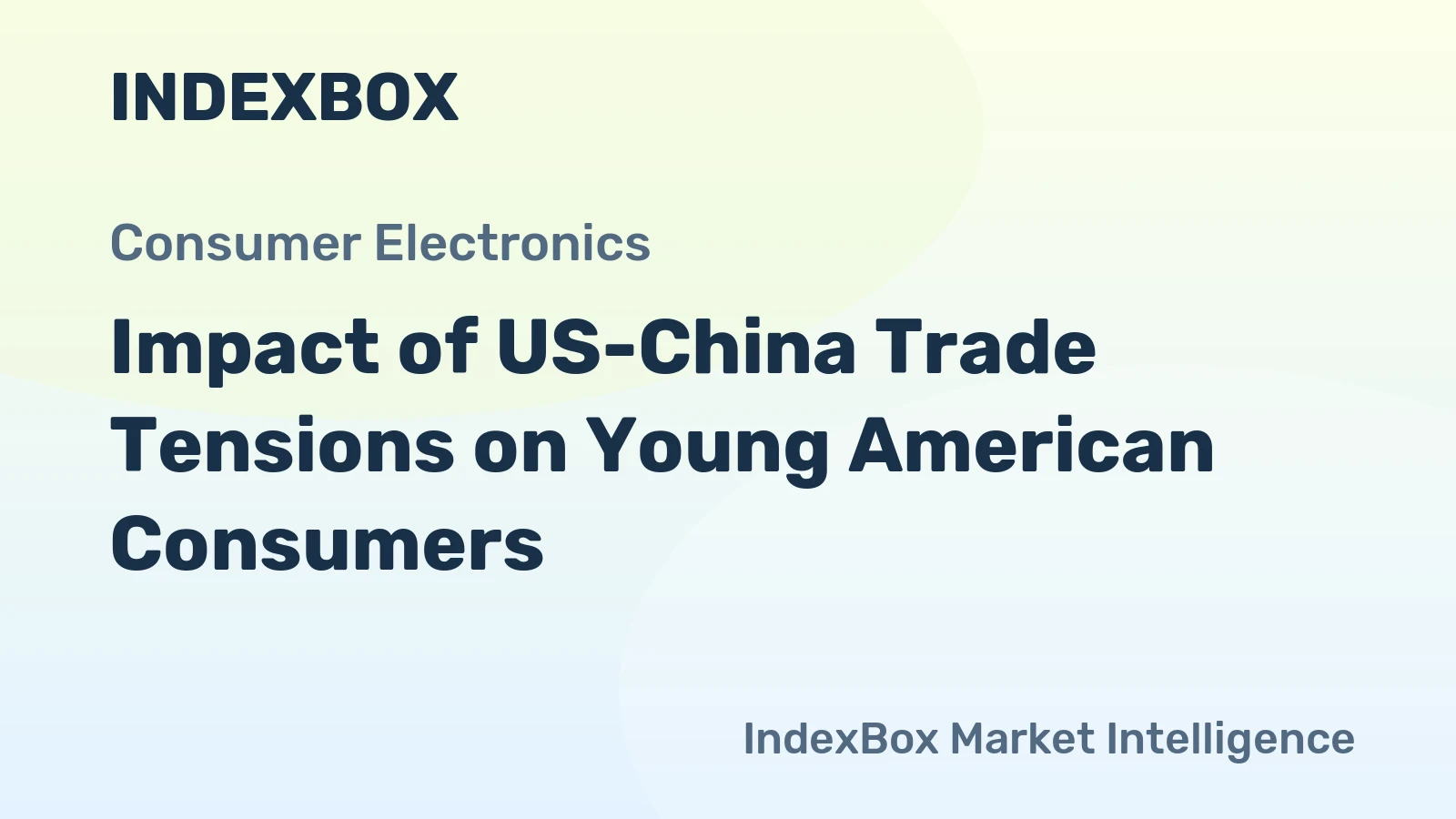 Impact of US-China Trade Tensions on Young American Consumers